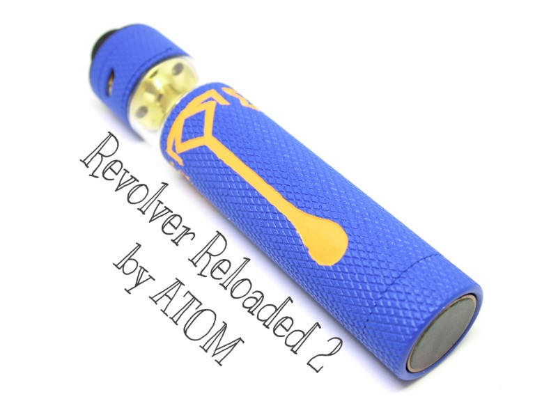 「Revolver Reloaded 2 by ATOM」メカニカルMODレビュー ｜ vape道｜持ち運びシーシャレビューブログ