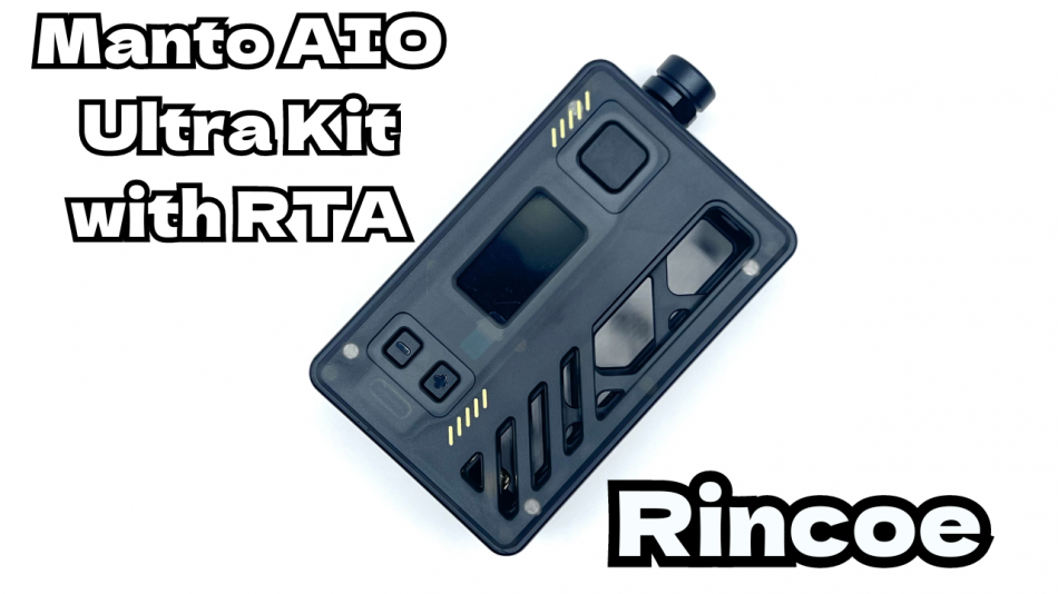 【オールインワン】Manto AIO Ultra Kit with RTA【Rincoe】レビュー ｜ vape道｜持ち運びシーシャレビューブログ